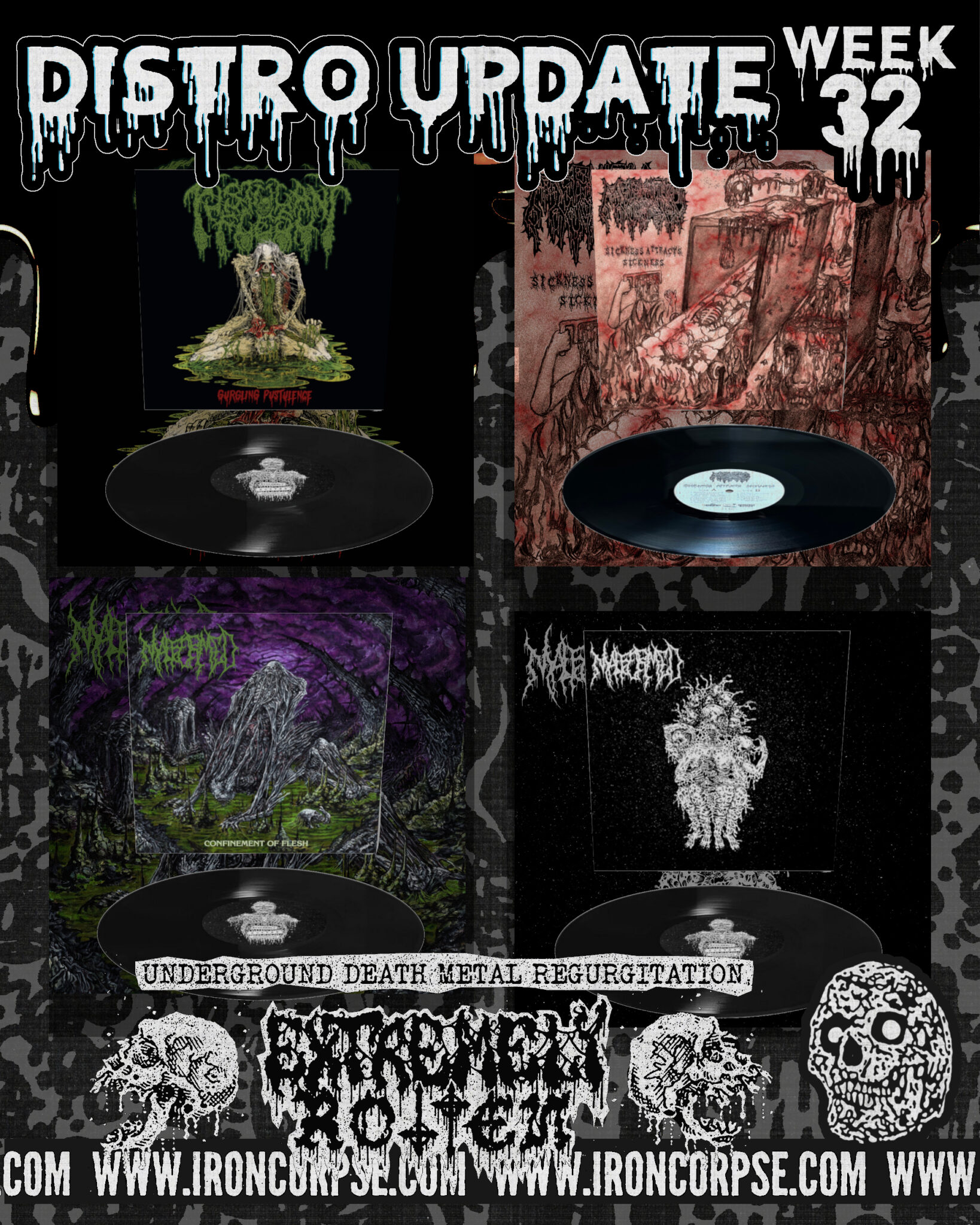 DISTRO UPDATE: WEEK 32 – EXTREMELY ROTTEN – Iron Corpse